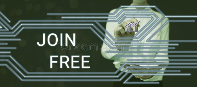 Sign Displaying Join Free. Business Concept the Act or an Instance of ...