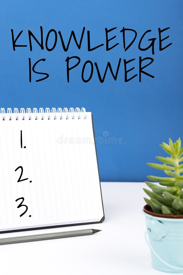 Sign Displaying Knowledge is Powerskills Acquired through Experience ... Sign Displaying Knowledge is Powerskills Acquired through Experience ...