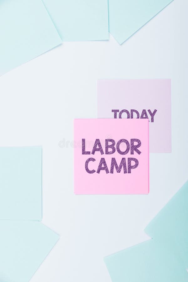 Sign Displaying Labor Camp. Business Overview a Penal Colony Where ... Sign Displaying Labor Camp. Business Overview a Penal Colony Where ...