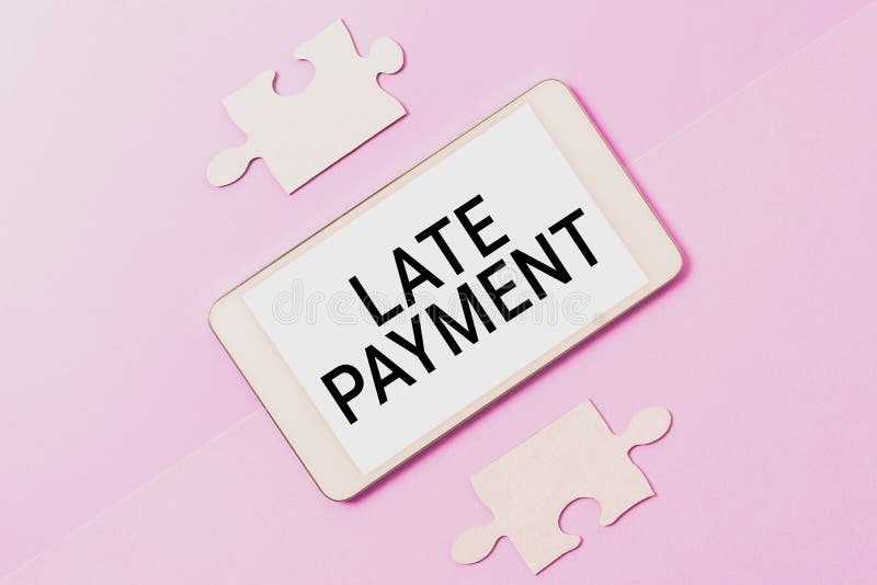 Handwriting Text Late Payment. Internet Concept Payment Made To the ... Handwriting Text Late Payment. Internet Concept Payment Made To the ...