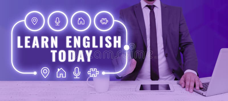 Sign Displaying Learn English Today. Business Idea Gain or Acquire ...