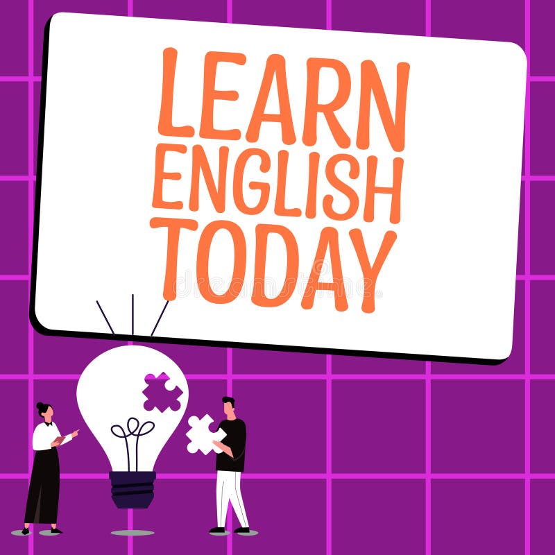 Sign Displaying Learn English Today. Business Showcase Gain or Acquire ...