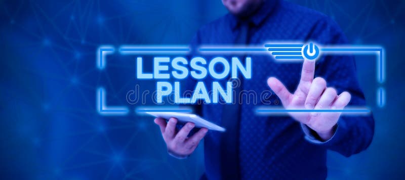 Sign Displaying Lesson Plan. Business Overview a Teacher& X27;s ...