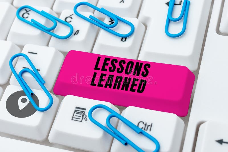 Sign Displaying Lessons Learned. Internet Concept Promote Share and Use ... Sign Displaying Lessons Learned. Internet Concept Promote Share and Use ...