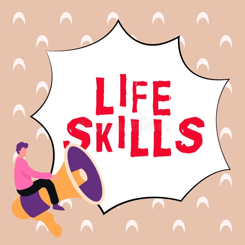 Sign Displaying Life Skills. Word for that is Necessary or Desirable ... Sign Displaying Life Skills. Word for that is Necessary or Desirable ...
