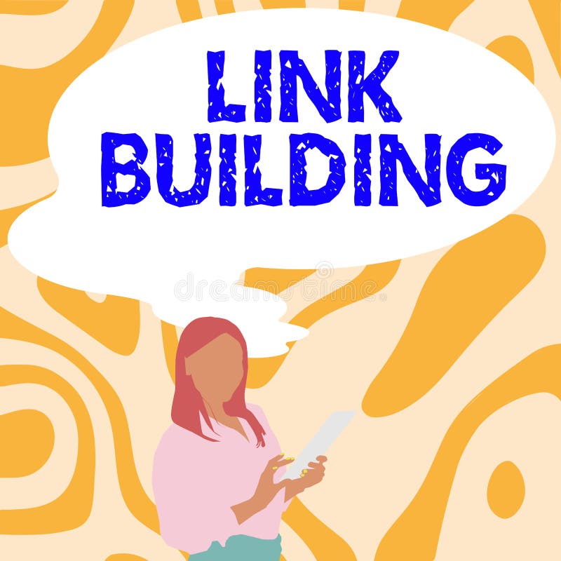 Sign Displaying Link Building. Business Idea SEO Term Exchange Links ... Sign Displaying Link Building. Business Idea SEO Term Exchange Links ...