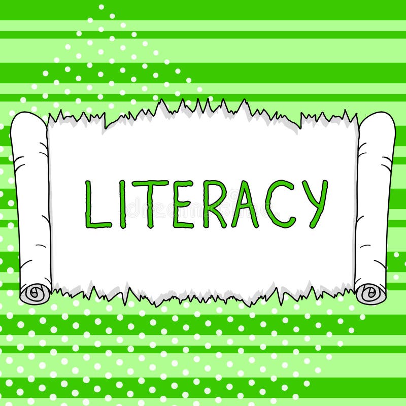 Text Sign Showing Literacy. Conceptual Photo Ability To Read and Write ...