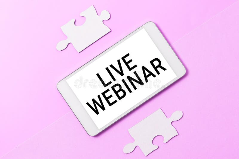 Text Sign Showing Live Webinar. Concept Meaning Interactive Seminar ... Text Sign Showing Live Webinar. Concept Meaning Interactive Seminar ...