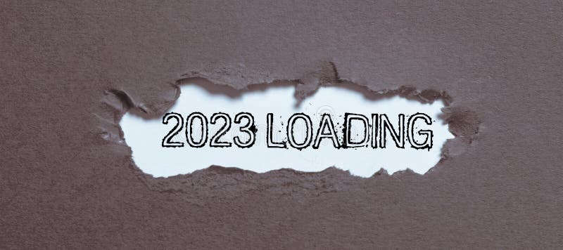 Sign Displaying 2023 Loading. Business Showcase Advertising the ...