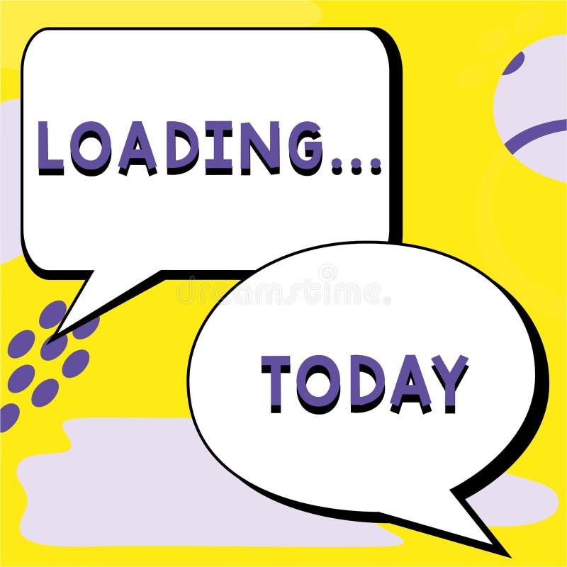 Sign Displaying Loading. Conceptual Photo Time Takes To Download and ... Sign Displaying Loading. Conceptual Photo Time Takes To Download and ...