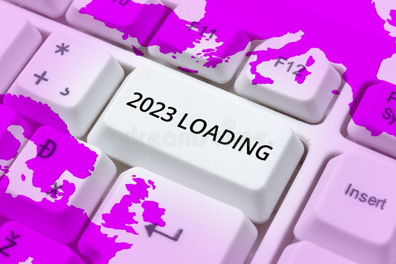 Hand Writing Sign 2023 Loading. Business Approach Advertising the ... Hand Writing Sign 2023 Loading. Business Approach Advertising the ...