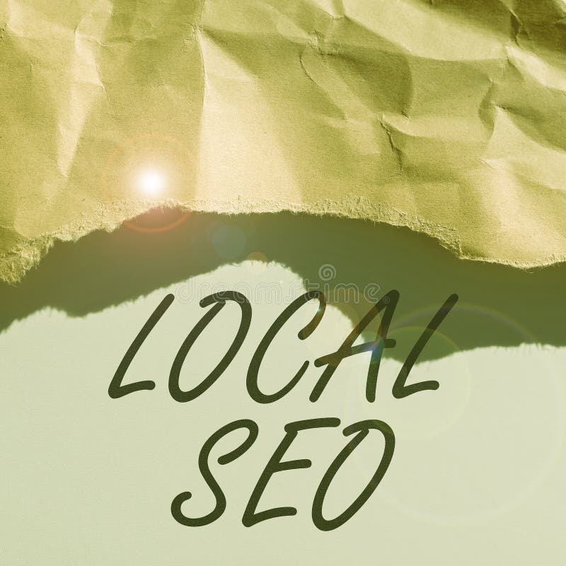 Inspiration Showing Sign Local Seo. Concept Meaning this is an ... Inspiration Showing Sign Local Seo. Concept Meaning this is an ...