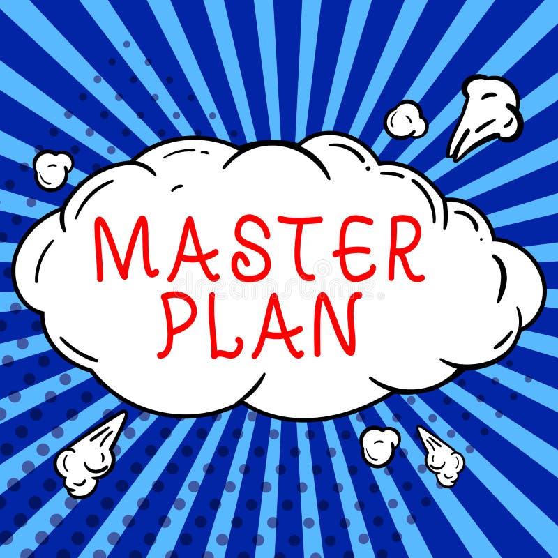 Sign Displaying Master Plan. Business Showcase Dynamic Long-term ... Sign Displaying Master Plan. Business Showcase Dynamic Long-term ...