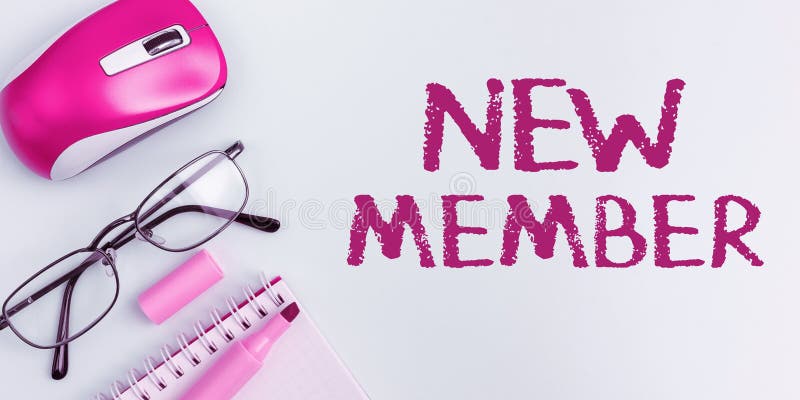 Writing Displaying Text New Member. Concept Meaning Recruiting Employee ... Writing Displaying Text New Member. Concept Meaning Recruiting Employee ...