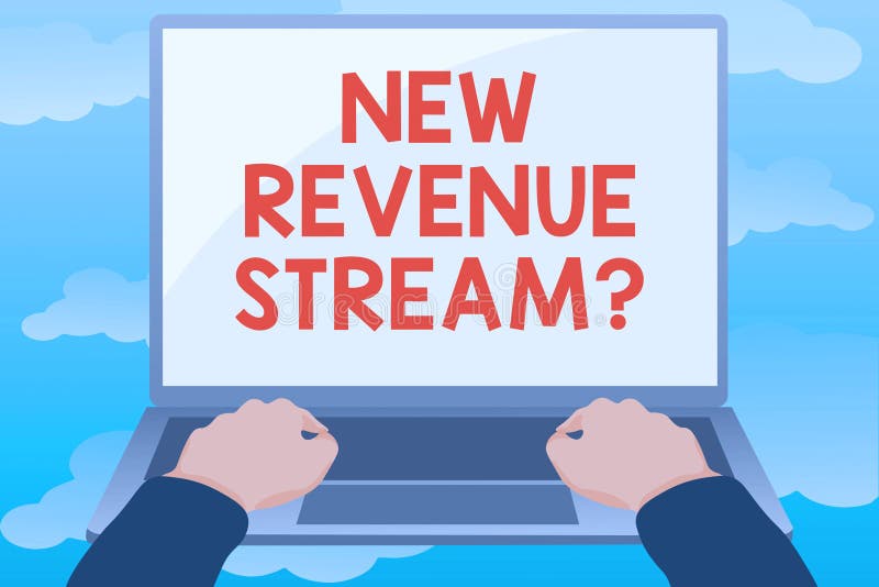 Sign Displaying New Revenue Stream Question. Business Approach ... Sign Displaying New Revenue Stream Question. Business Approach ...