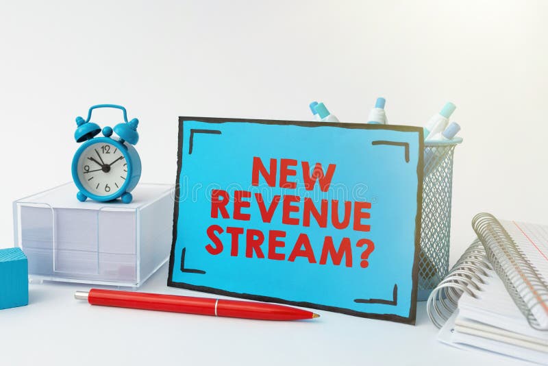 Sign Displaying New Revenue Stream Question. Business Overview ... Sign Displaying New Revenue Stream Question. Business Overview ...