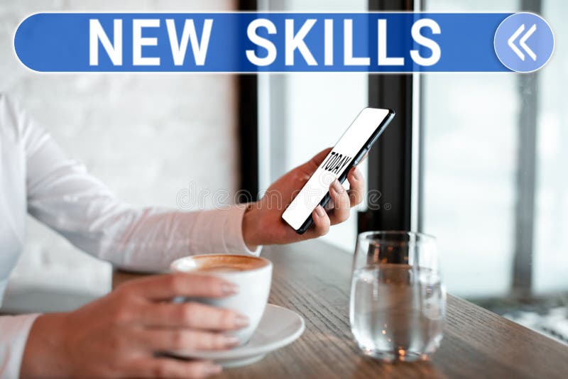 Sign Displaying New Skills. Concept Meaning Recently Acquired Learned ...