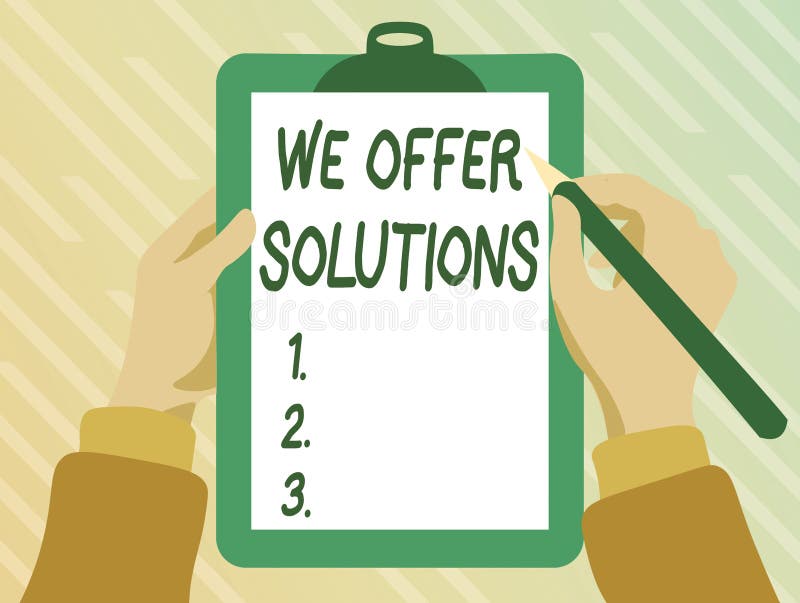 Sign Displaying we Offer Solutions. Conceptual Photo Way To Solve ...