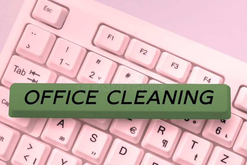 Sign Displaying Office Cleaning. Word for the Action or Process of ...