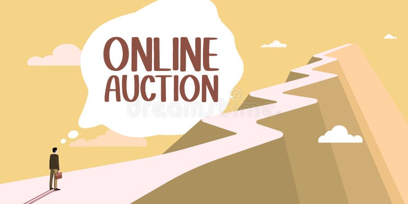 Sign Displaying Online Auction. Business Overview Process of Buying and ... Sign Displaying Online Auction. Business Overview Process of Buying and ...