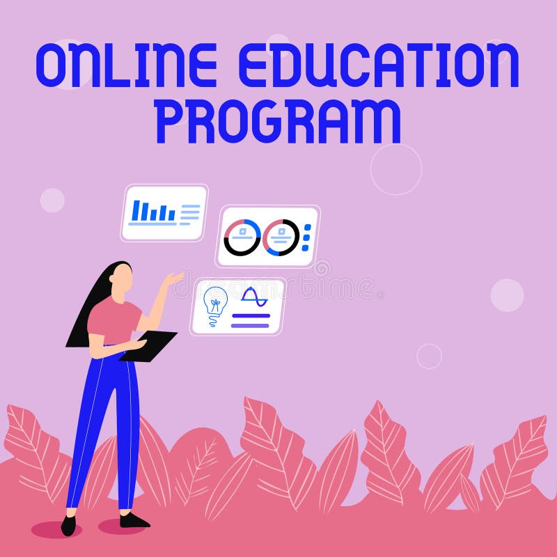 Sign Displaying Online Education Program. Word for Distance Learning ...