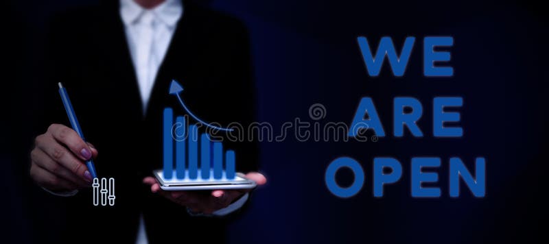 Sign Displaying we are Open. Business Showcase No Enclosing or ... Sign Displaying we are Open. Business Showcase No Enclosing or ...