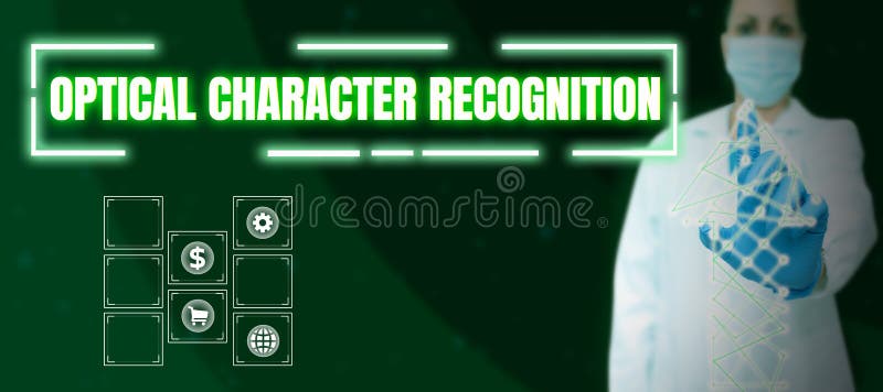 Sign Displaying Optical Character Recognition. Conceptual Photo the ...