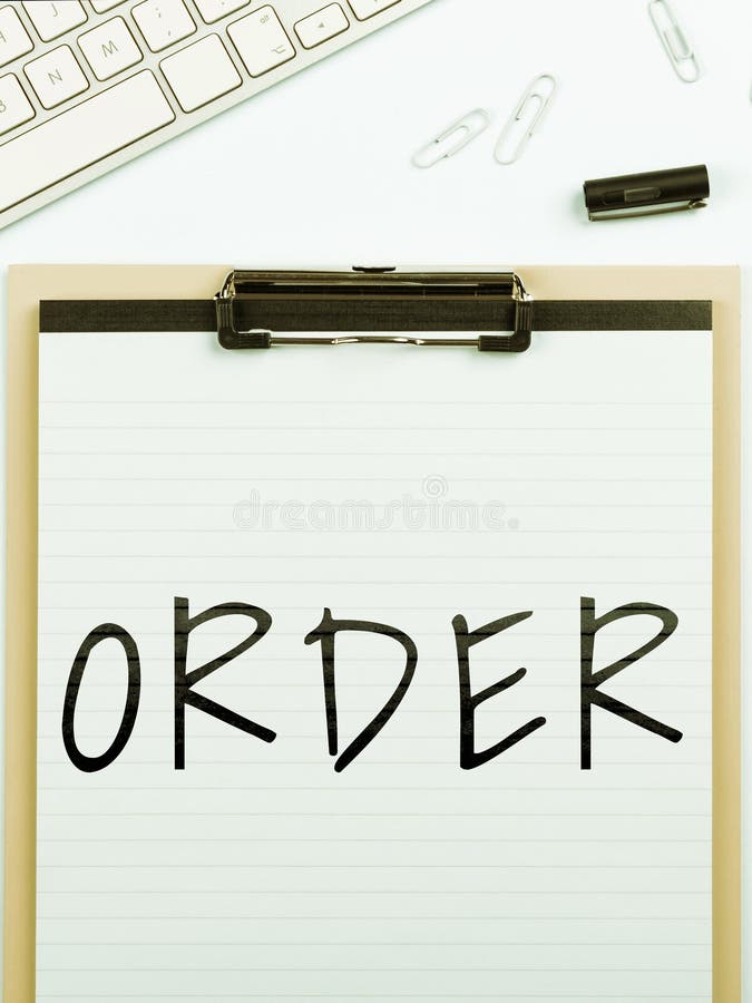Sign Displaying Order. Internet Concept Arrangement of People or Things ...