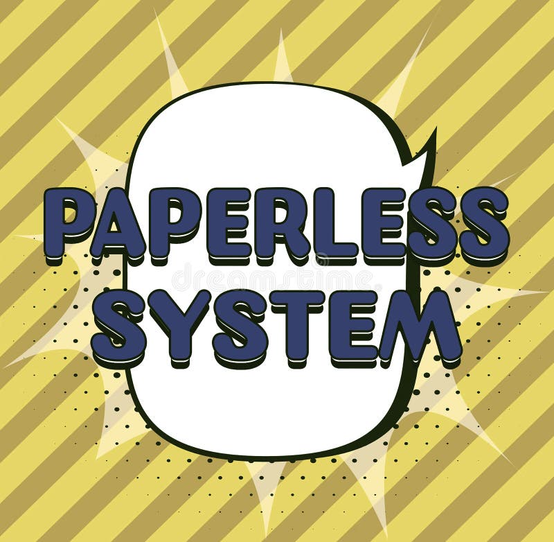 Sign Displaying Paperless System. Word for Watch or Consider Something ... Sign Displaying Paperless System. Word for Watch or Consider Something ...