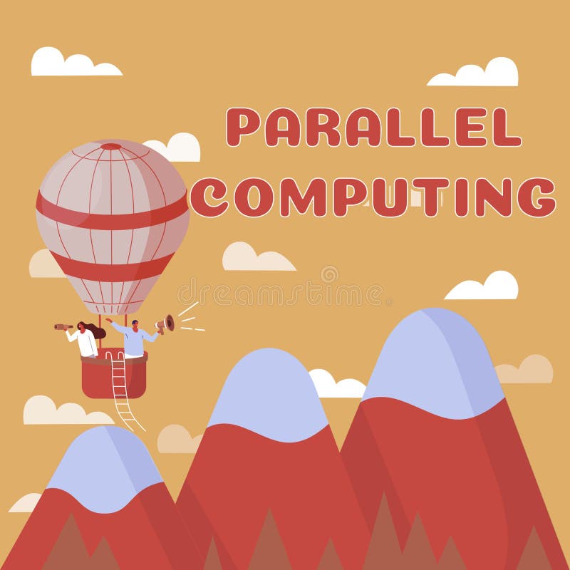 Sign Displaying Parallel Computing. Business Overview Simultaneous Calculation by Means of ...