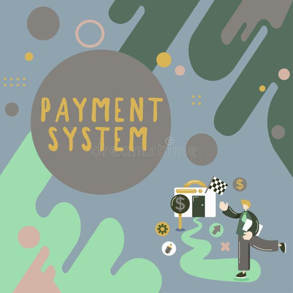 Hand Writing Sign Payment System. Concept Meaning Different Transaction ...