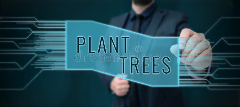 Text Caption Presenting Plant Trees. Business Idea Process of Planting ...