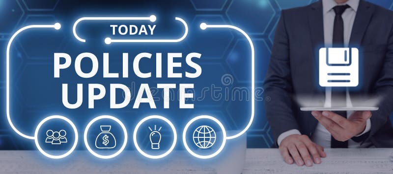 Sign Displaying Policies Update. Business Idea Act of Adding New ... Sign Displaying Policies Update. Business Idea Act of Adding New ...