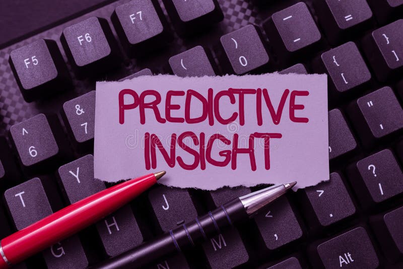 Sign Displaying Predictive Insight. Word for Proactive Fault Management ...