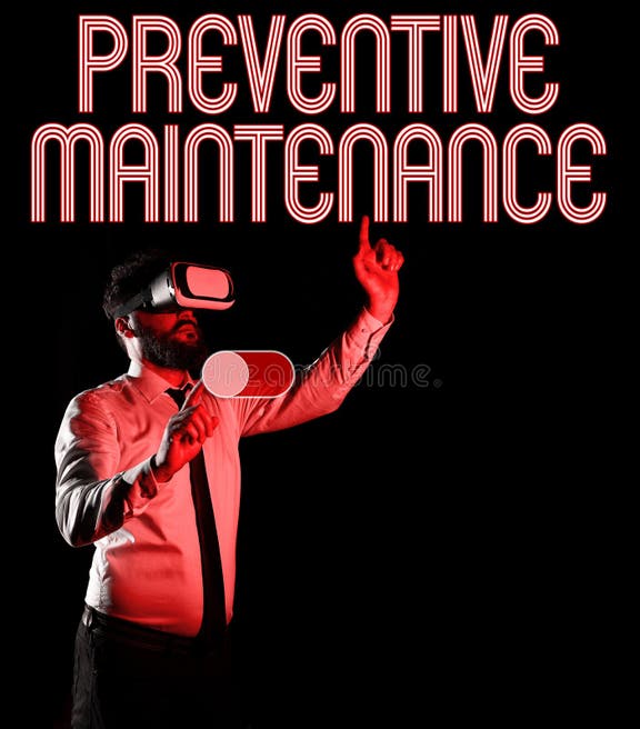 Sign Displaying Preventive Maintenance. Concept Meaning Avoid Breakdown ...