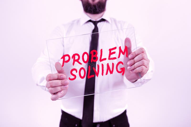 Sign Displaying Problem Solving. Business Overview Having a Good ... Sign Displaying Problem Solving. Business Overview Having a Good ...