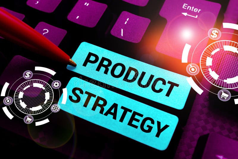 Sign Displaying Product Strategy. Word for Long Term Plan Development ... Sign Displaying Product Strategy. Word for Long Term Plan Development ...