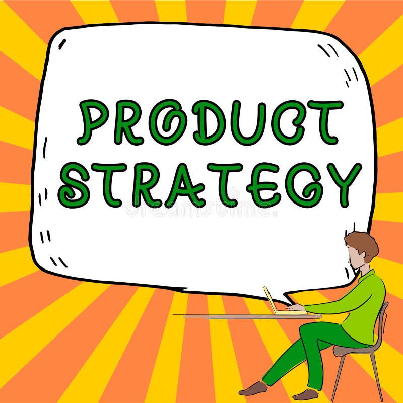 Sign Displaying Product Strategy. Word Written on Long Term Plan ... Sign Displaying Product Strategy. Word Written on Long Term Plan ...