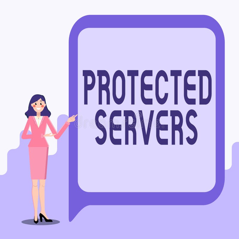 Sign Displaying Protected Servers. Word for Technology for Controlling ...