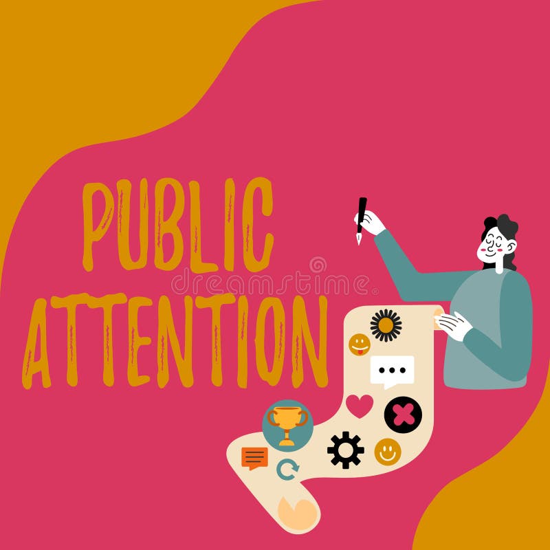 Sign Displaying Public Attention. Business Showcase the Attention or ... Sign Displaying Public Attention. Business Showcase the Attention or ...