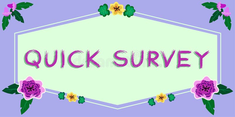 Sign Displaying Quick Survey. Business Showcase Conduct Fast Check on ... Sign Displaying Quick Survey. Business Showcase Conduct Fast Check on ...