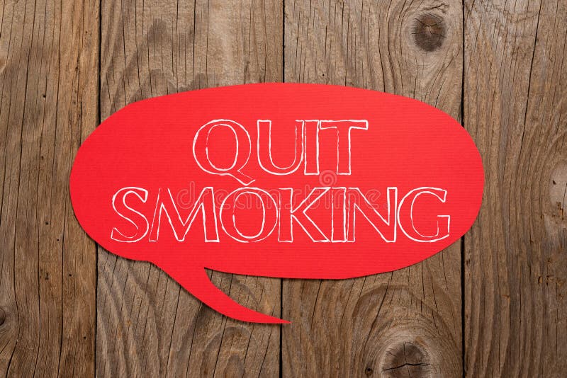 Sign Displaying Quit Smoking. Word Written on Discontinuing or Stopping ... Sign Displaying Quit Smoking. Word Written on Discontinuing or Stopping ...