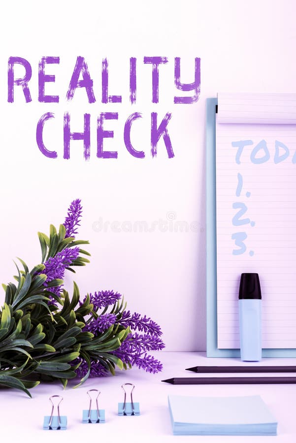 Sign Displaying Reality Check. Conceptual Photo Making the Person ... Sign Displaying Reality Check. Conceptual Photo Making the Person ...