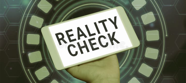 Text Caption Presenting Reality Check. Business Concept Making the ...
