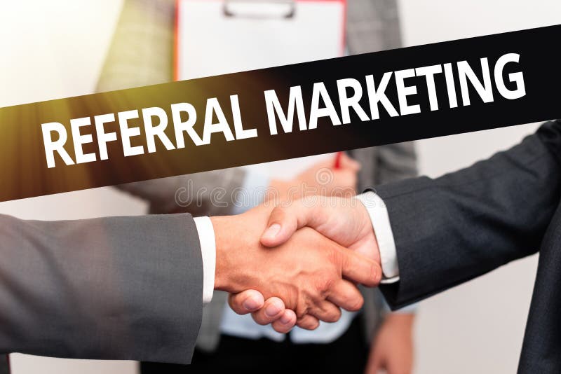 Sign Displaying Referral Marketing. Business Showcase the Process of ... Sign Displaying Referral Marketing. Business Showcase the Process of ...