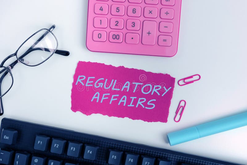 Sign Displaying Regulatory Affairs. Word Written on the Desire of ... Sign Displaying Regulatory Affairs. Word Written on the Desire of ...