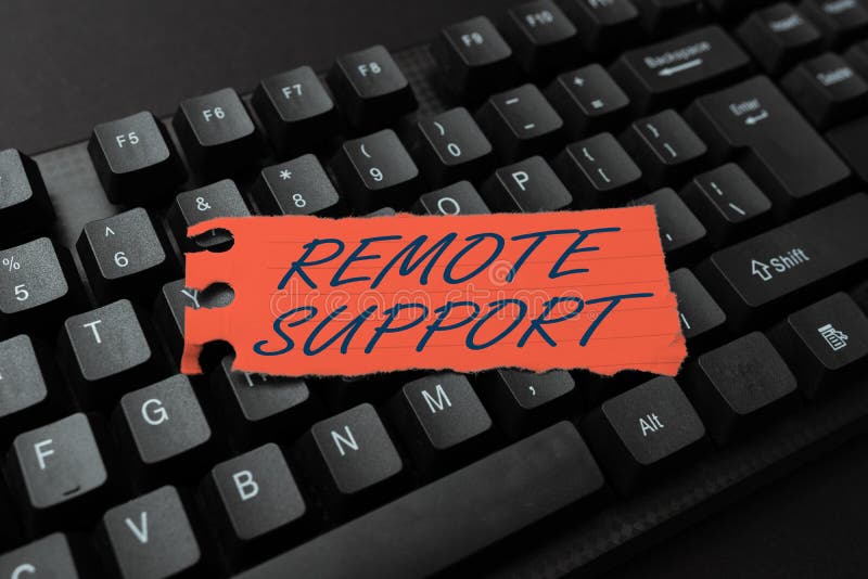 Sign Displaying Remote Support. Internet Concept Type of Secure Service ...