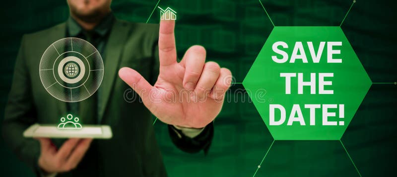 Handwriting Text Save the Date. Word for Remembering the Schedule Mark ...