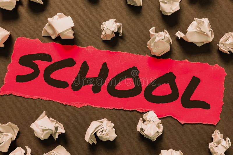 Sign Displaying School. Business Concept Designed To Provide Learning ...