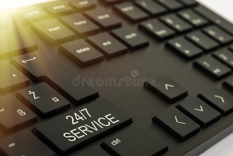 Sign Displaying 24 or 7 Service. Business Overview always Available To ...